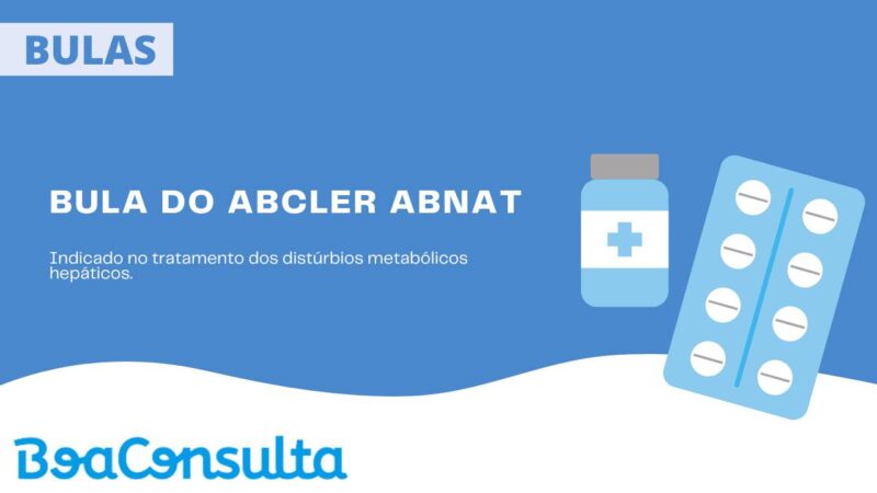 Bula do Abcler Abnat: para que serve e como usar? - BoaConsulta